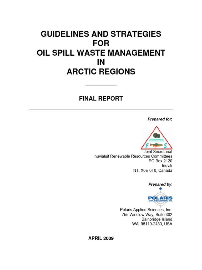 Guidelines and Strategies for Oil Spill Waste Management in Arctic Regions Final report (1 ...