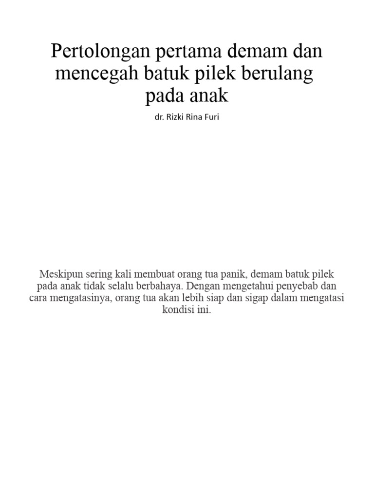 Pertolongan Pertama Demam Dan Mencegah Batuk Pilek Pada Anak | PDF