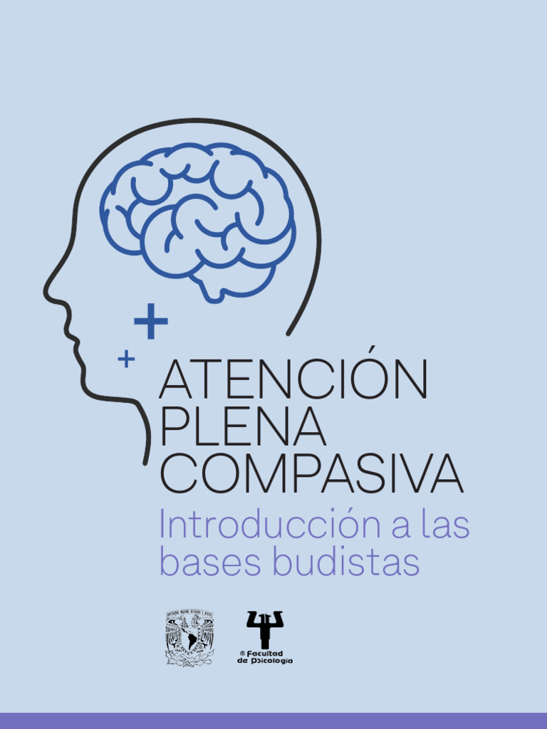 Cuadernillo Atencion Plena Compasiva Introducc A Bases Budistas Moreno ...