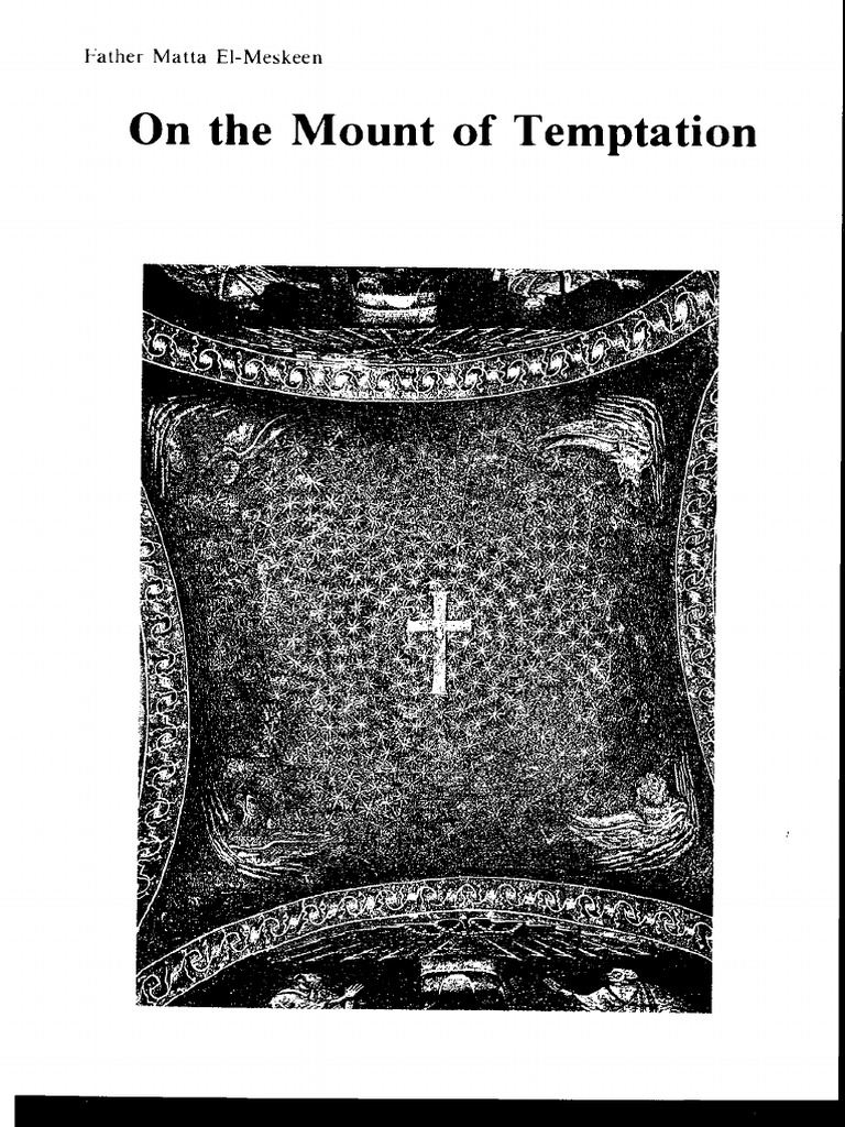On The Mount of Temptation- Fr. Matthew The Poor | PDF | God In ...