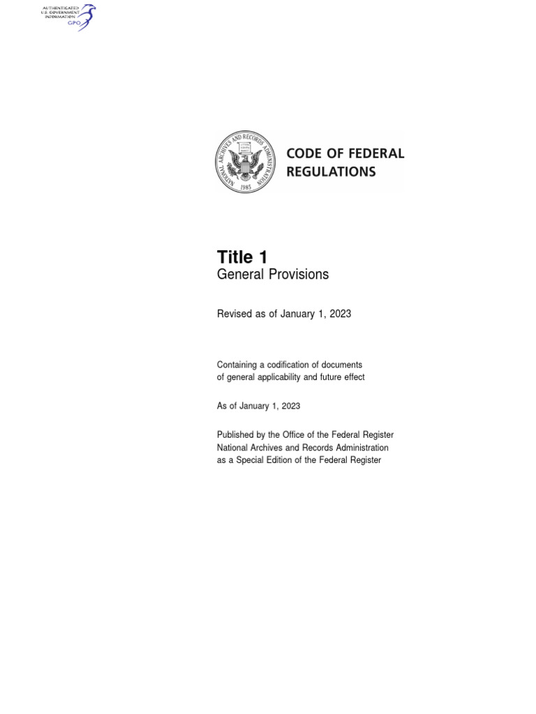 CFR 2023 Title1 Vol1 | PDF | Code Of Federal Regulations | United ...