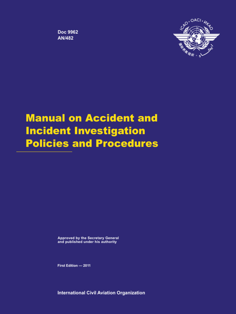 9962 1 2011 Manual On Accident and Incident Investigation Policies and ...