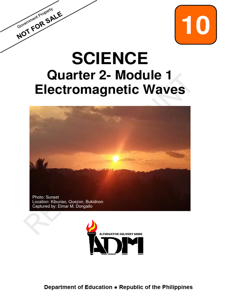 Science10 q2 Mod1 Electromagneticwaves v5 | PDF | Electromagnetic ...