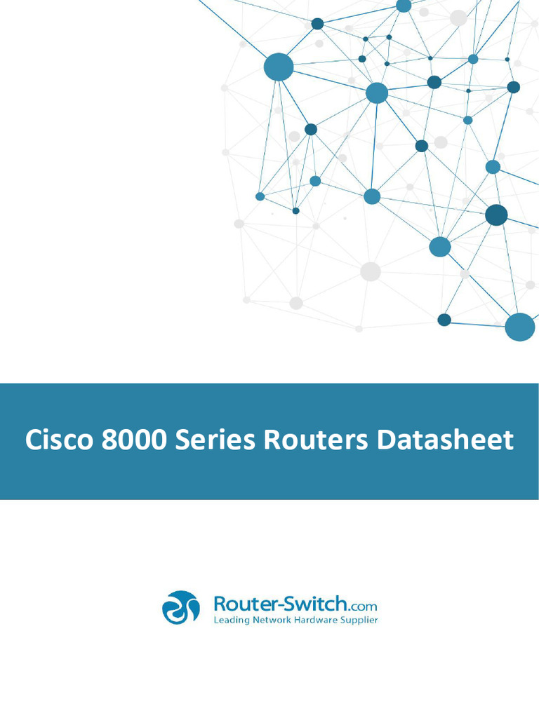 cisco-8000-series-routers-datasheet | PDF | Router (Computing) | Ios