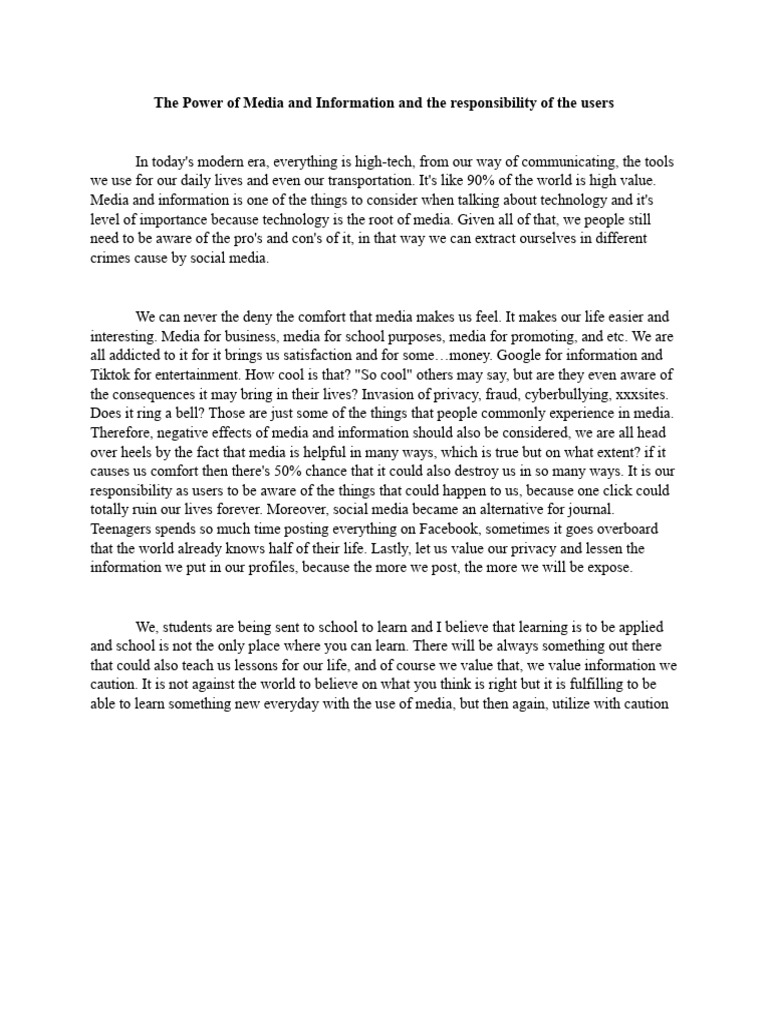 The Power of Media and Information and The Responsibility of The Users ...