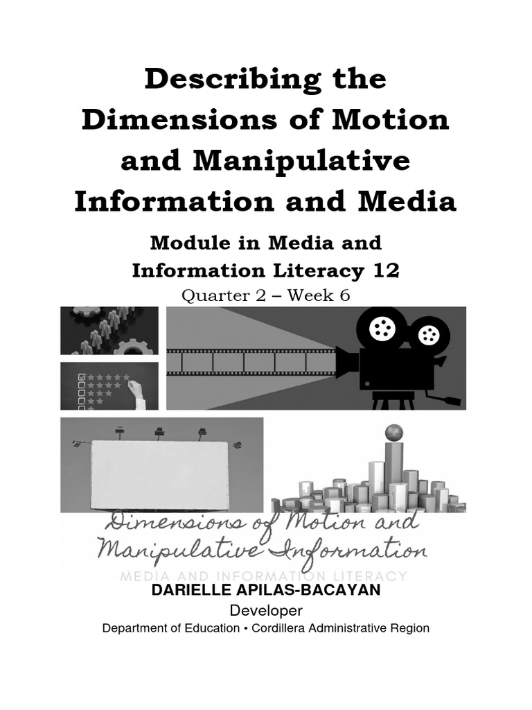 MIL Q2 W6 Dimensions of Motion and Manipulative Information 1 | PDF | Information | Advertising