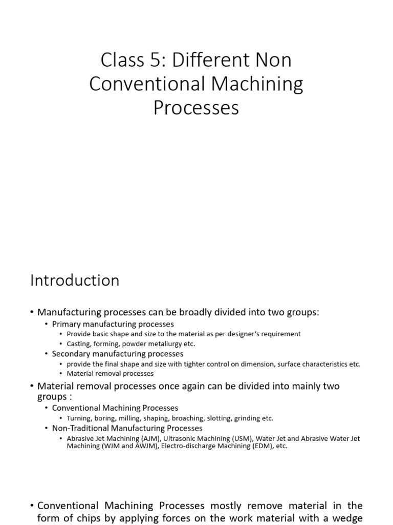 Class 5 Different Non Conventional Machining Processes | PDF | Machining | Laser