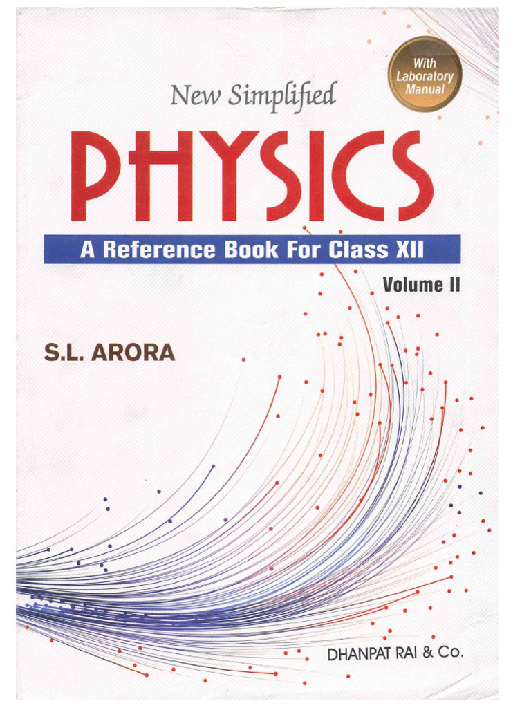 S.L Arora Physics Volume 2 2023-2024 Class 12 PDF | PDF | Nuclear ...