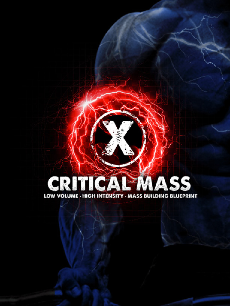 Athlean-X-Critical Mass Workouts | PDF | Weight Training | Physical ...