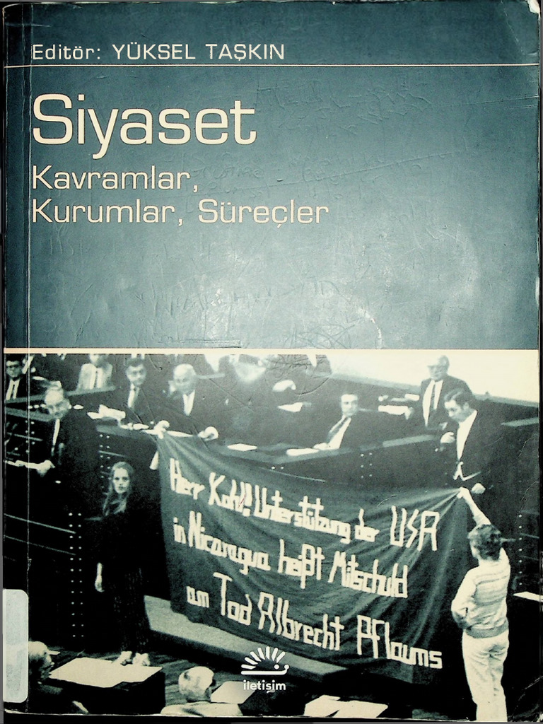 Siyaset Kavramlar, Kurumlar, Sürecler Yüksel Taşkın | PDF