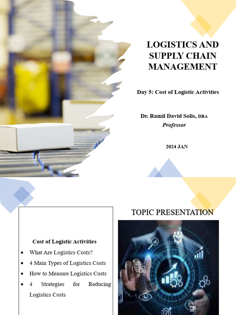 Logistics23 B6 - Day5 - Logistic Cost | PDF | Warehouse | Logistics