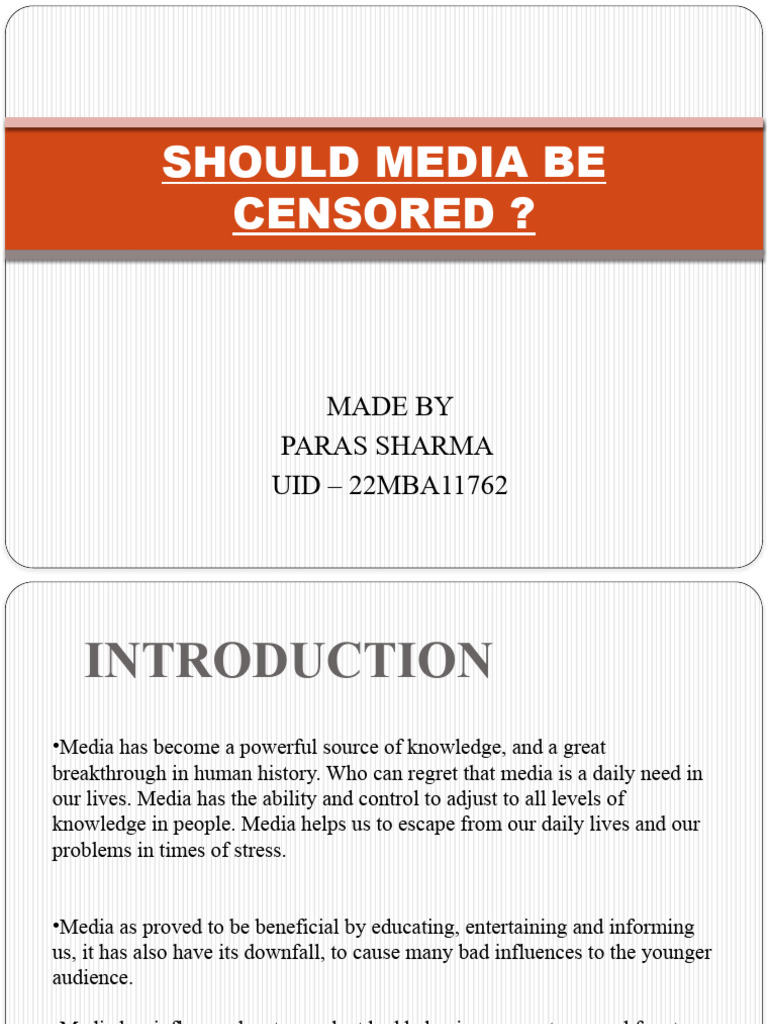 22mba11762 Should Media Be Censored | PDF | Censorship | Mass Media