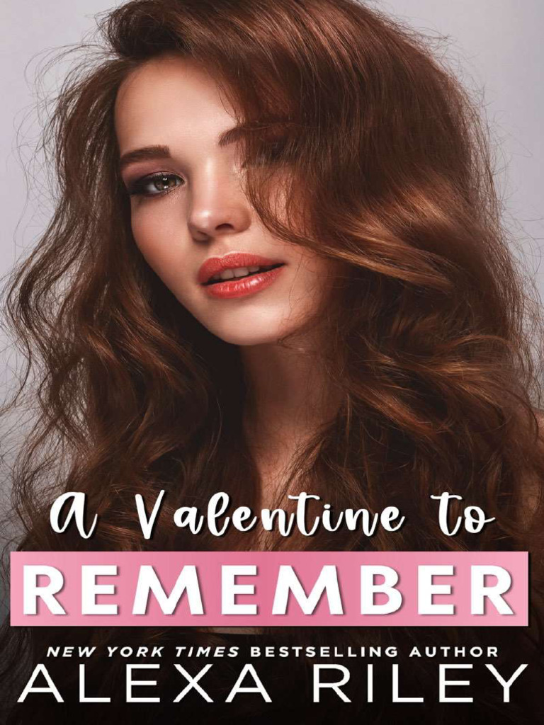 Alexa-Riley-A-Valentine-to-Remember | PDF