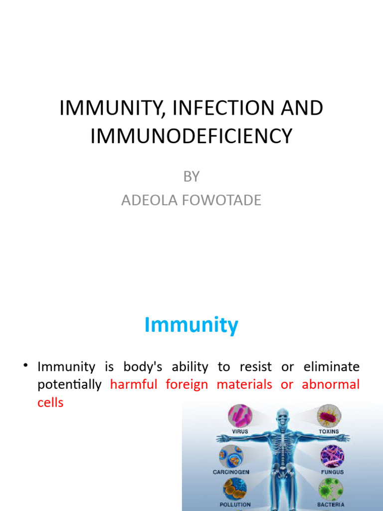 Immunity, Infection and Immunodeficiency | PDF | Immune System | Adaptive Immune System