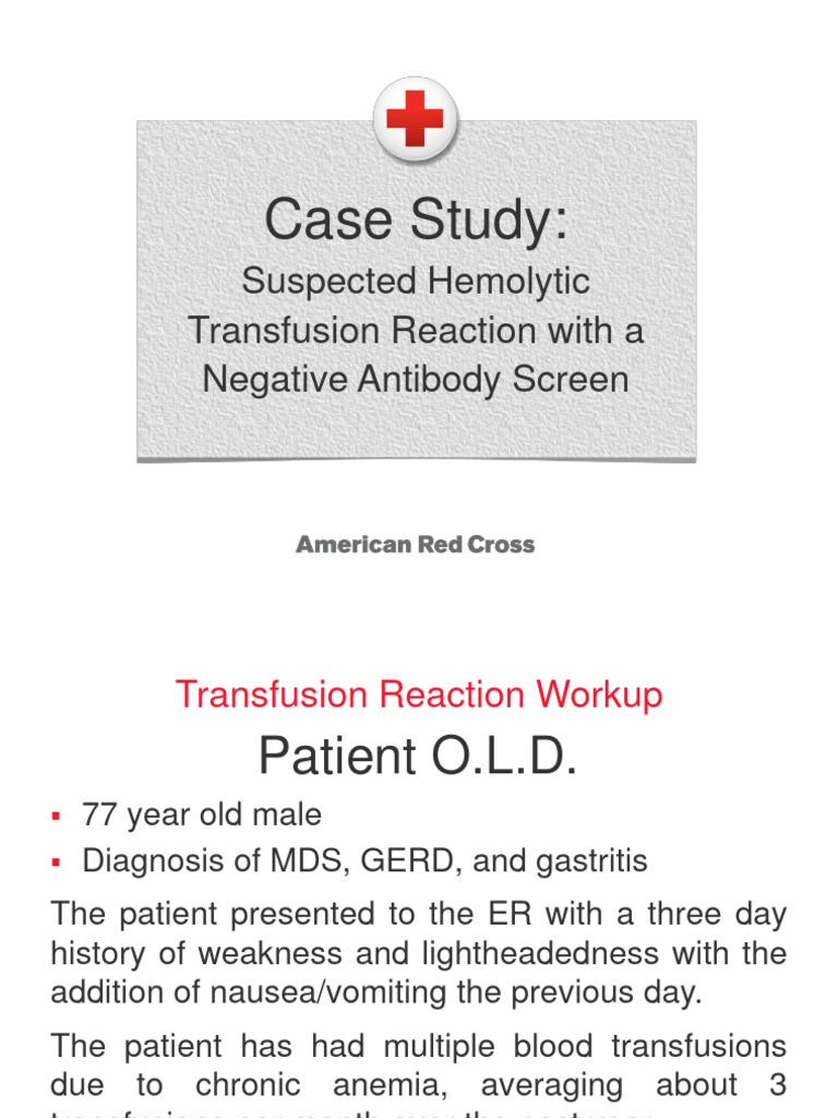 Hemolytic Transfusion Reaction Case Study | PDF | Blood Transfusion ...