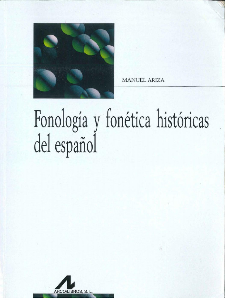 Fonologia y Fonetica Histórica Del Español | PDF