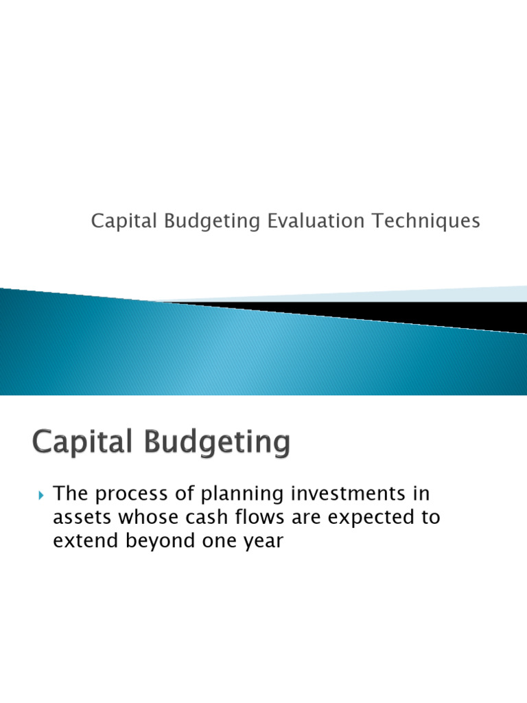 Capital Budgeting Evaluation Techniques | Download Free PDF | Net ...