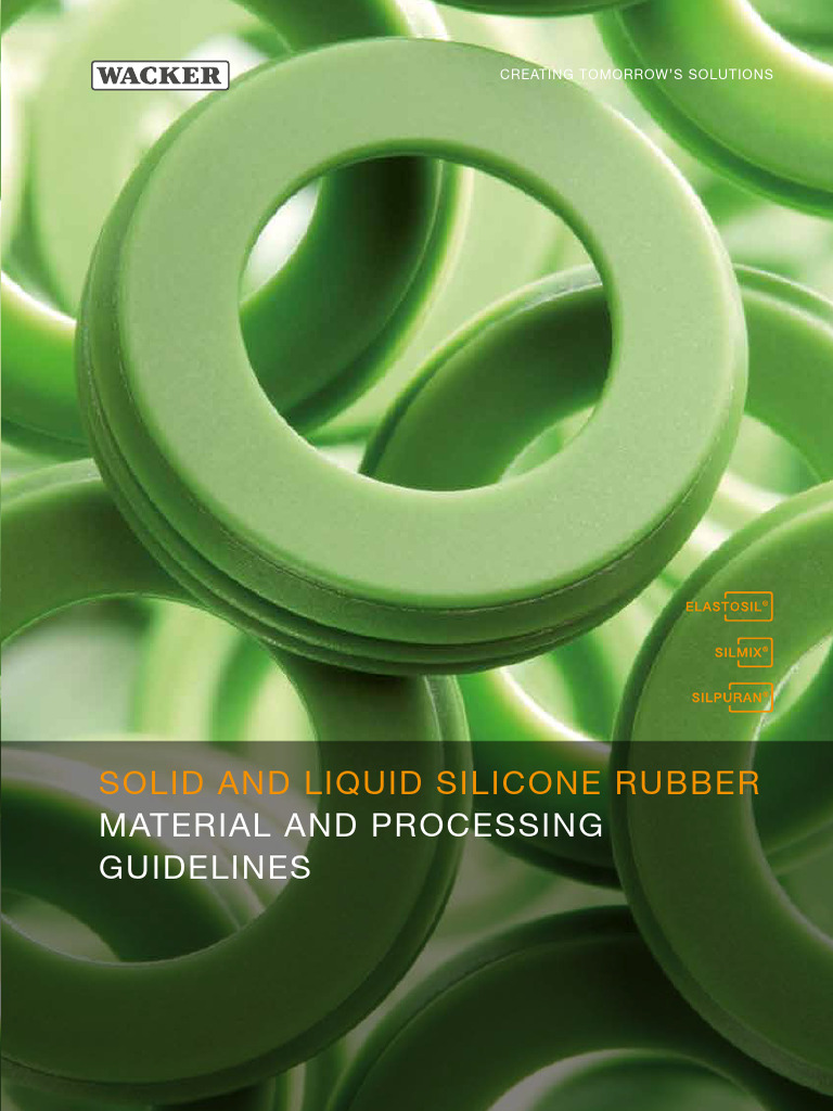 Solid and Liquid Silicone Rubber: Material and Processing Guidelines ...