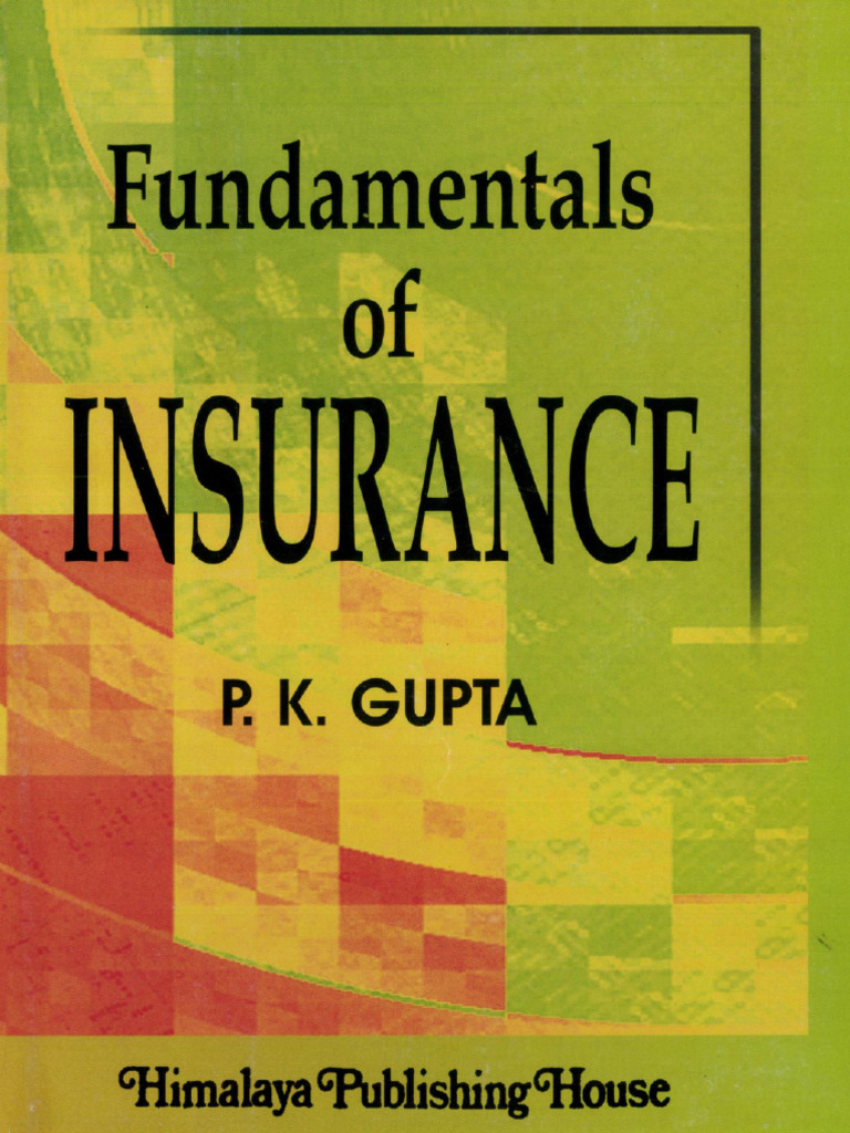 Fundamentals of Insurance by P. K. Gupta | PDF