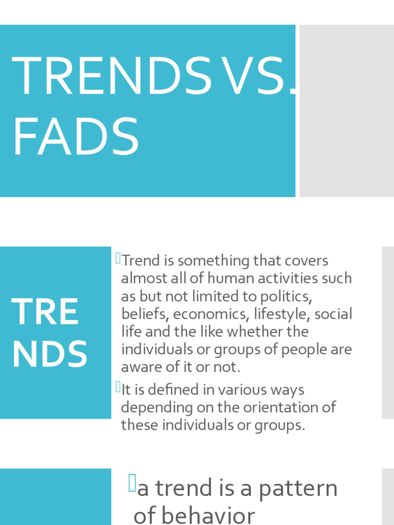 Trends 1 Trends vs. Fads | PDF | Social Psychology | Psychology