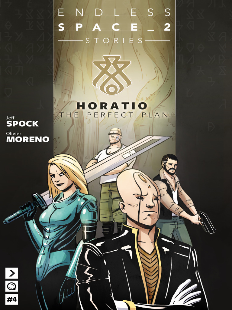 Endless Space 2 - Horatio - The Perfect Plan | PDF