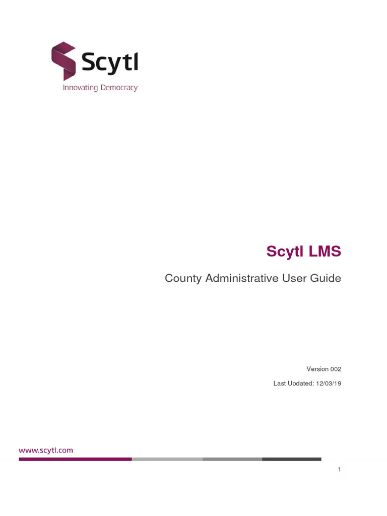 Scytl LMS County Admin Guide | PDF | Menu (Computing) | User (Computing)