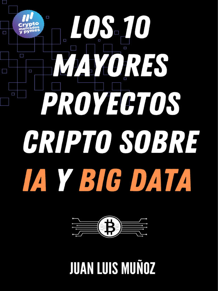 10 Mayores Proyectos Ia y Big Data | PDF | Inteligencia artificial | Inteligencia (IA) y semántica