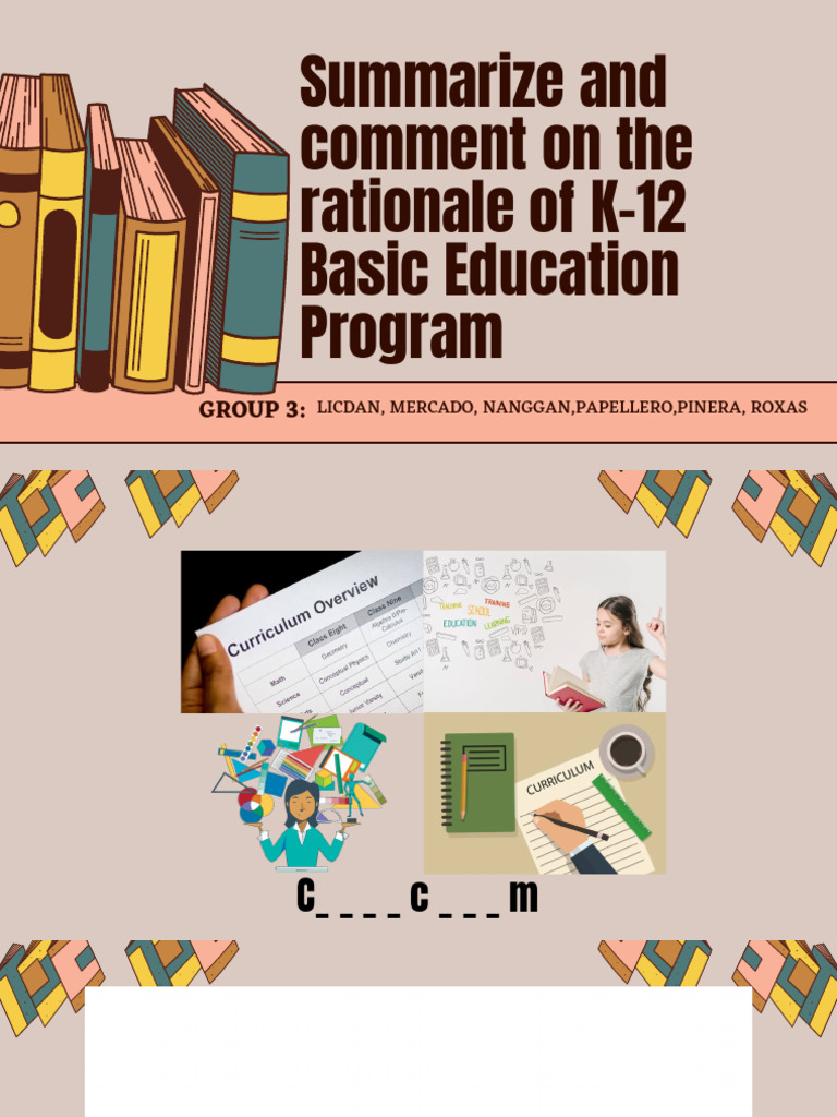 Topic 3 - Comment On The Rationale of K-12 Program and Different ...