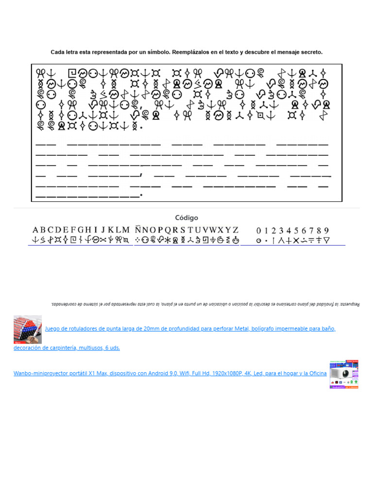 Cada Letra Esta Representada Por Un Símbolo. Reemplázalos en El Texto y Descubre El Mensaje ...