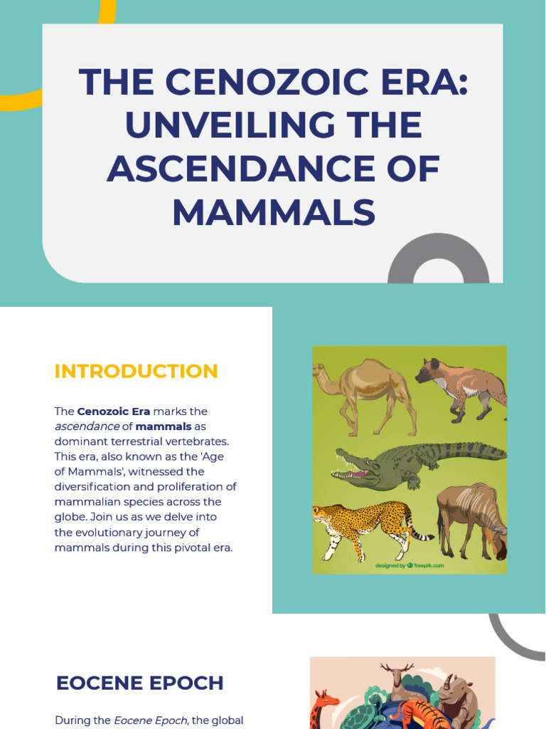 Cenozoic Era Unveiling The Ascendance of Mammals | PDF | Biodiversity ...
