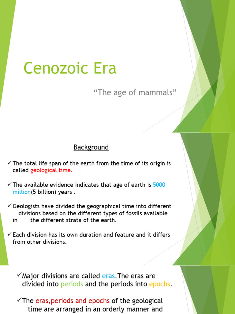 Cenozoic Era: Age of Mammals Overview | PDF | Holocene | Dinosaurs