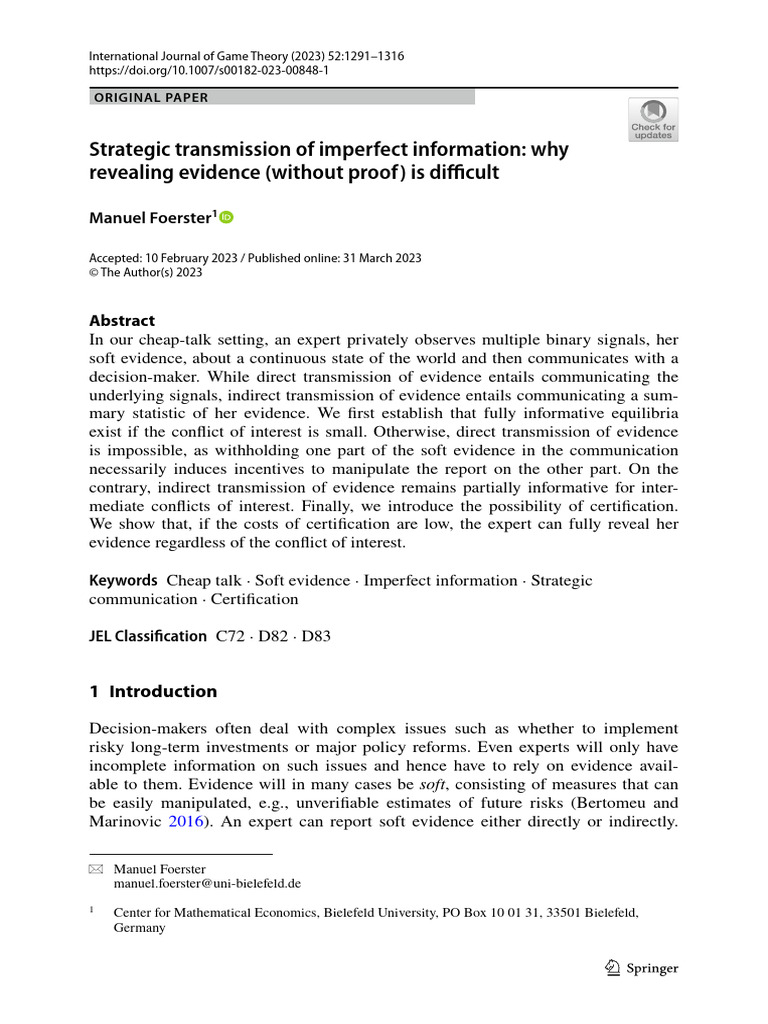 Strategic Transmission of Imperfect Information: Why Revealing Evidence (Without Proof) Is ...