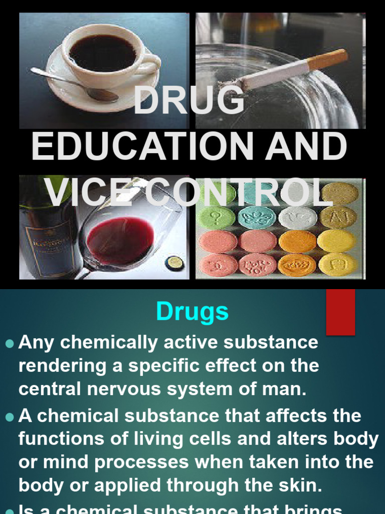 Vice and Drug Education Overview | PDF | Recreational Drug Use ...