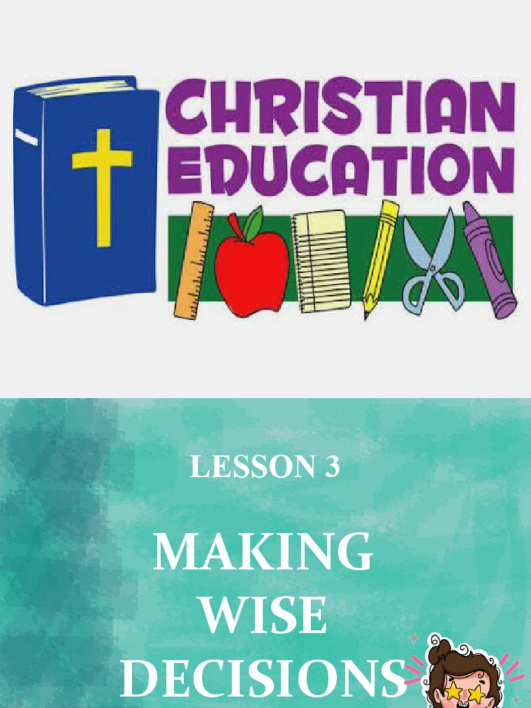 Lesson 3 - Making Wise Decisions | PDF | Career & Growth | Self-Improvement