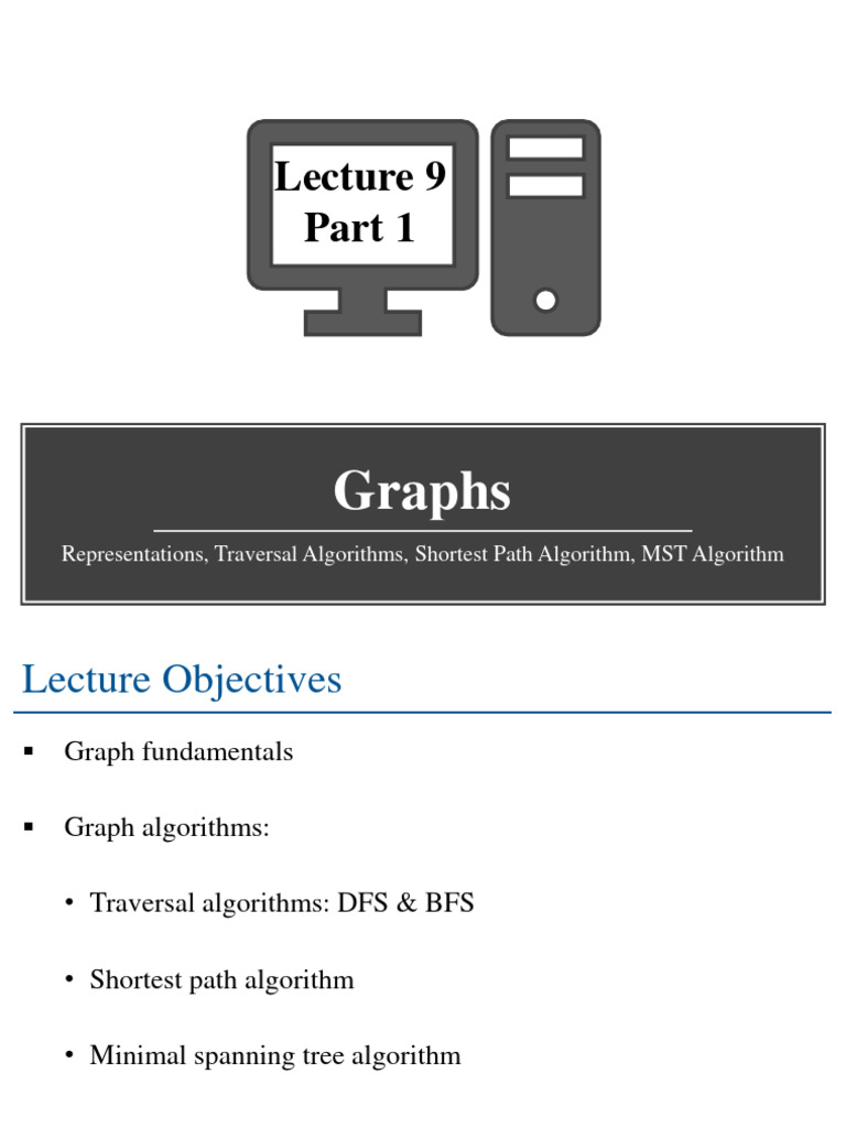 Csbp319 Sp22 LCN 9.Pptx (Part One) | PDF | Graph Theory | Theoretical Computer Science