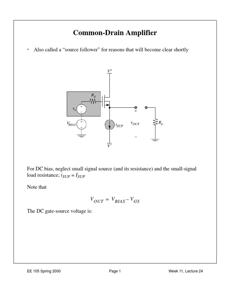 Common-Drain Amplifier: Also Called A "Source Follower" For Reasons ...