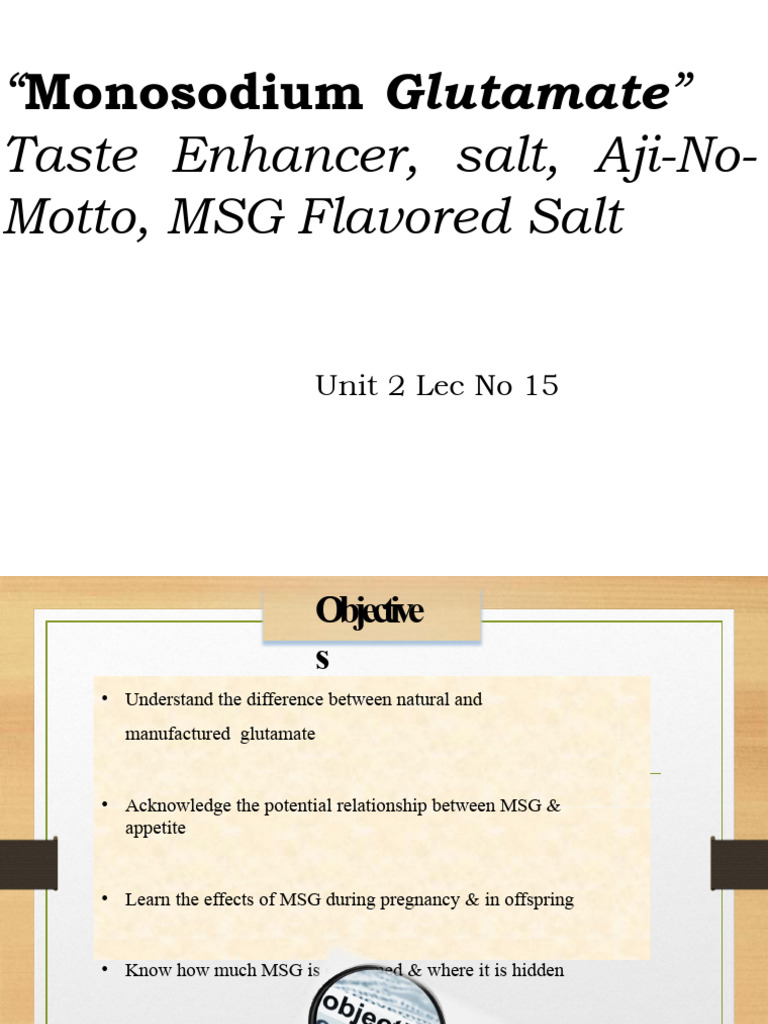 Lec No 15 MSG Advan, Disadvan, Research Findings | PDF | Umami | Taste