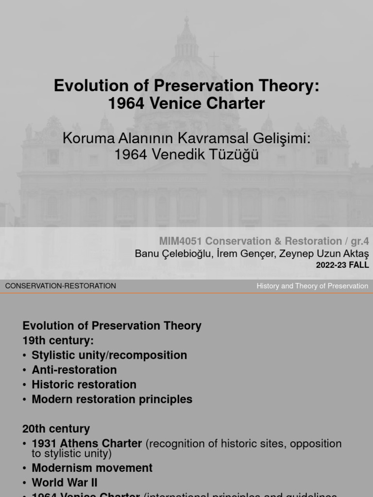 KORUMAKURAMI Lecture 3 - Venice Charter | PDF