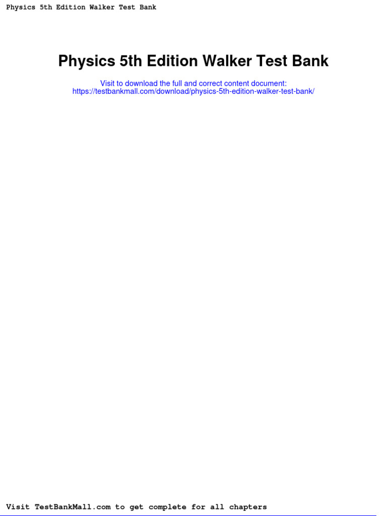 Full Physics 5Th Edition Walker Test Bank PDF Docx Full Chapter Chapter ...