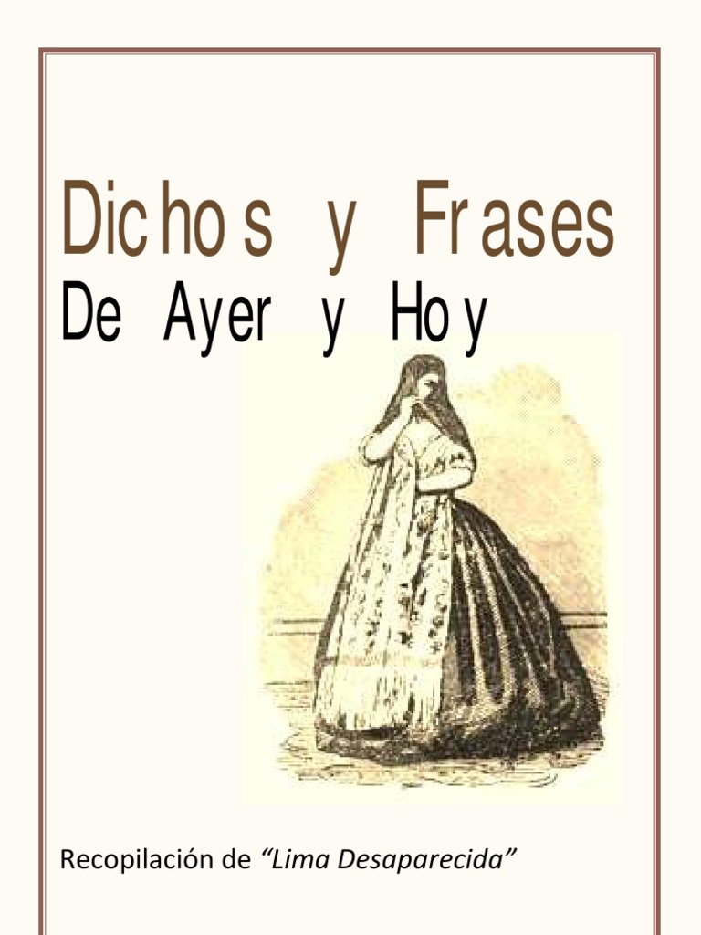 Dichos y Frases de Ayer y Hoy | PDF
