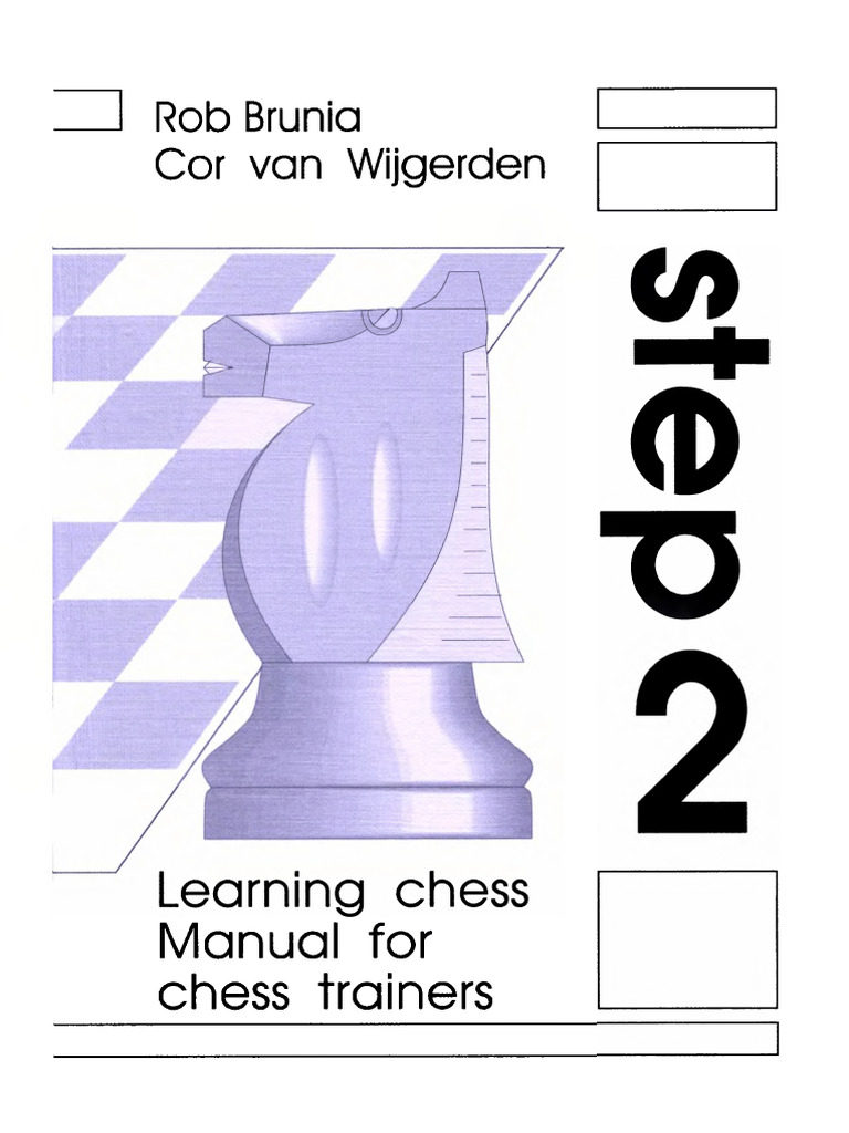 Learning Chess Step 2 Manual For Chess Trainers | PDF | Knowledge ...