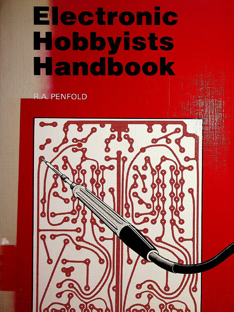 Electronic Hobyists Handbook (Penfold, 1987) | PDF