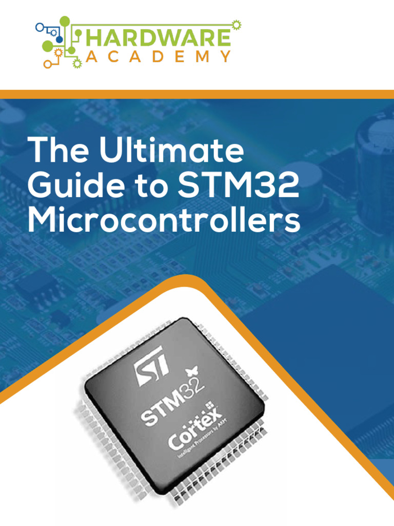 Ultimate Guide stm32 Microcontrollers | PDF | Microcontroller | Analog ... Ultimate Guide stm32 Microcontrollers | PDF | Microcontroller | Analog ...