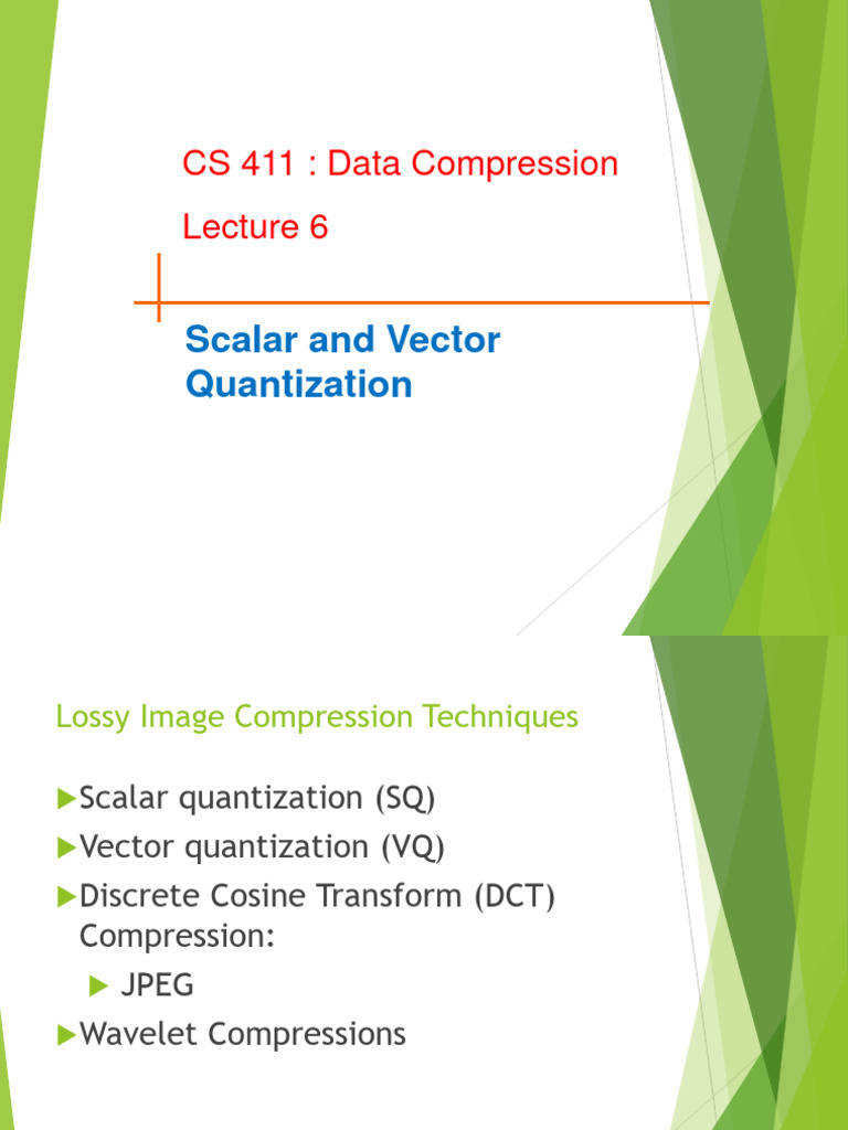 Lec6 Scalar Abnd Vector Quantization Pdf Data Compression Digital Signal Processing