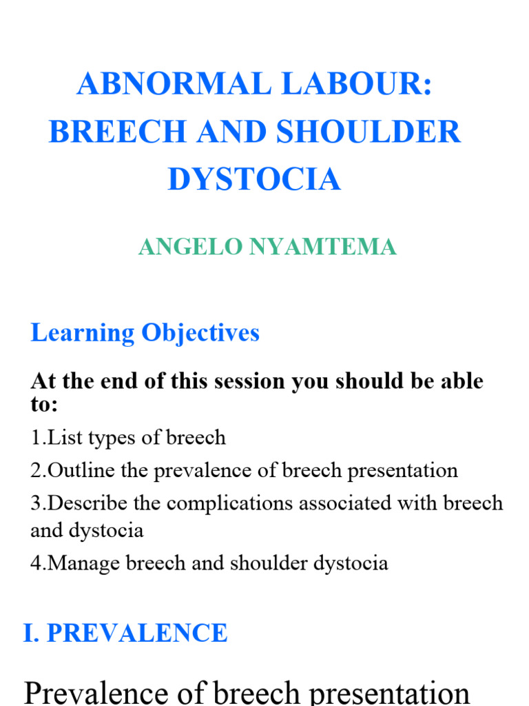 Breech & Shoulder Dystocia | PDF | Childbirth | Human Reproduction