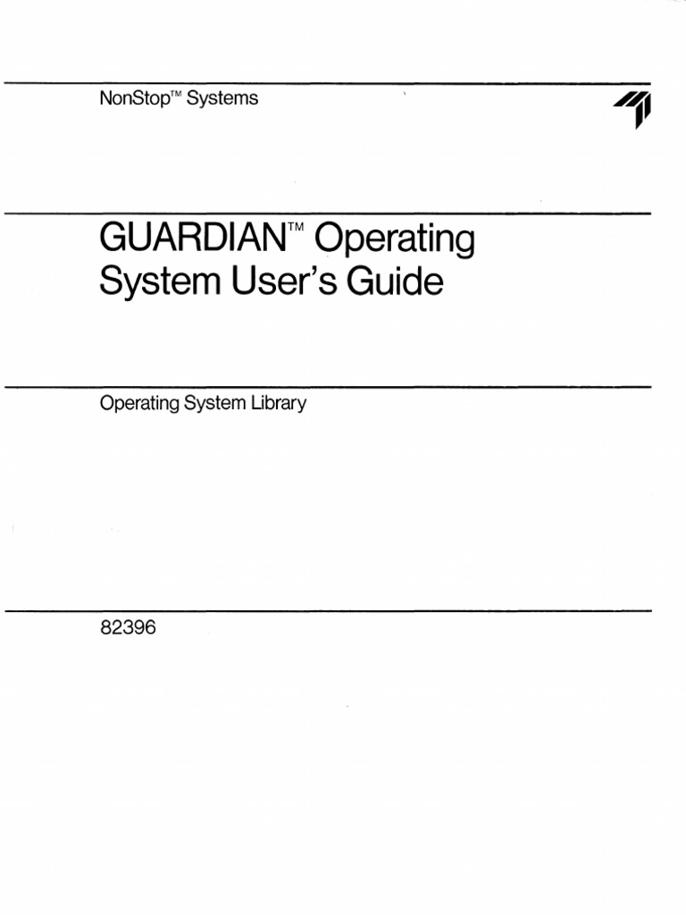 GUARDIAN Operating System Users Guide | PDF | Bracket | Operating System