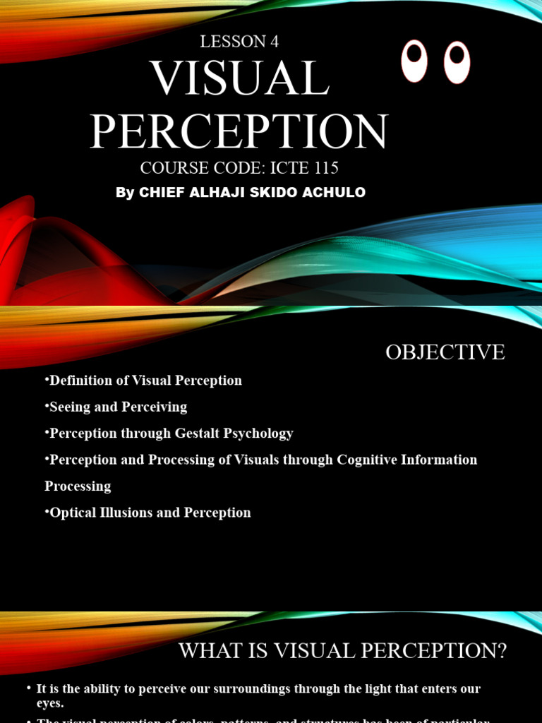 Lesson 4-Visual and Perception-Student | PDF | Perception | Visual Perception