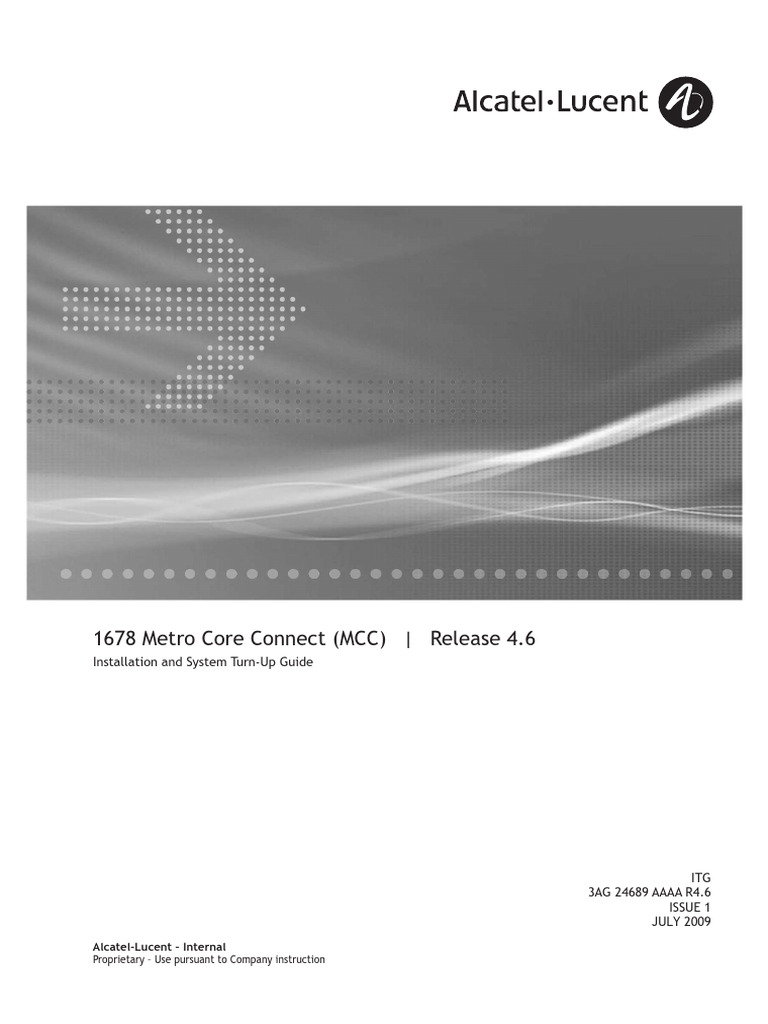 3AG24689AAAAR4.6 - V1 - 1678 Metro Core Connect (MCC) Release 4.6 ...