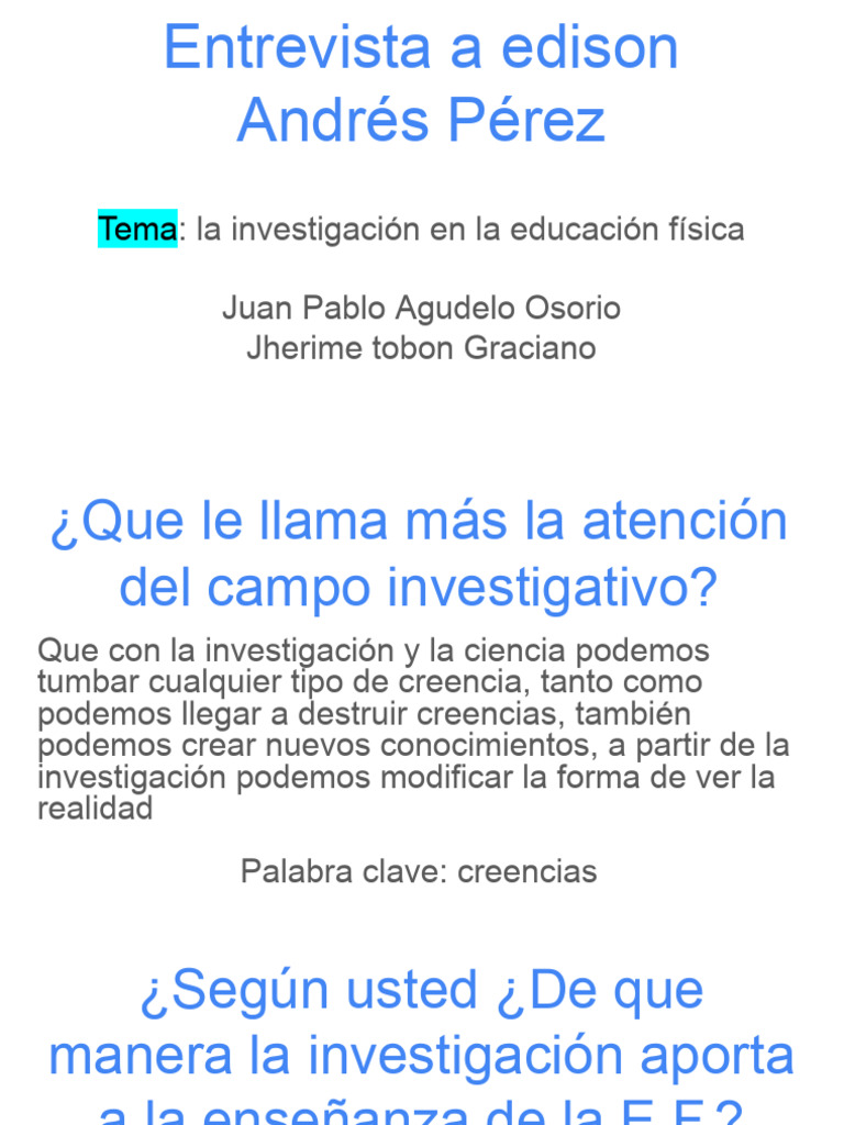 Entrevista A Edison Andrés Pérez | PDF