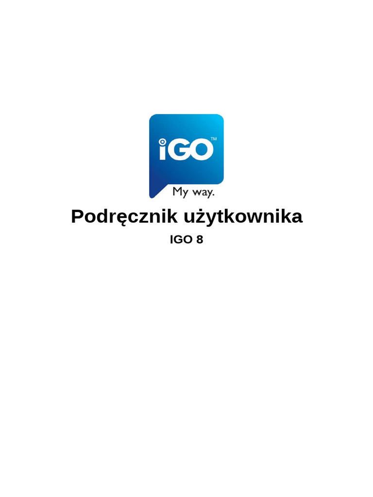 Instrukcja obsługi iGO Primo | PDF